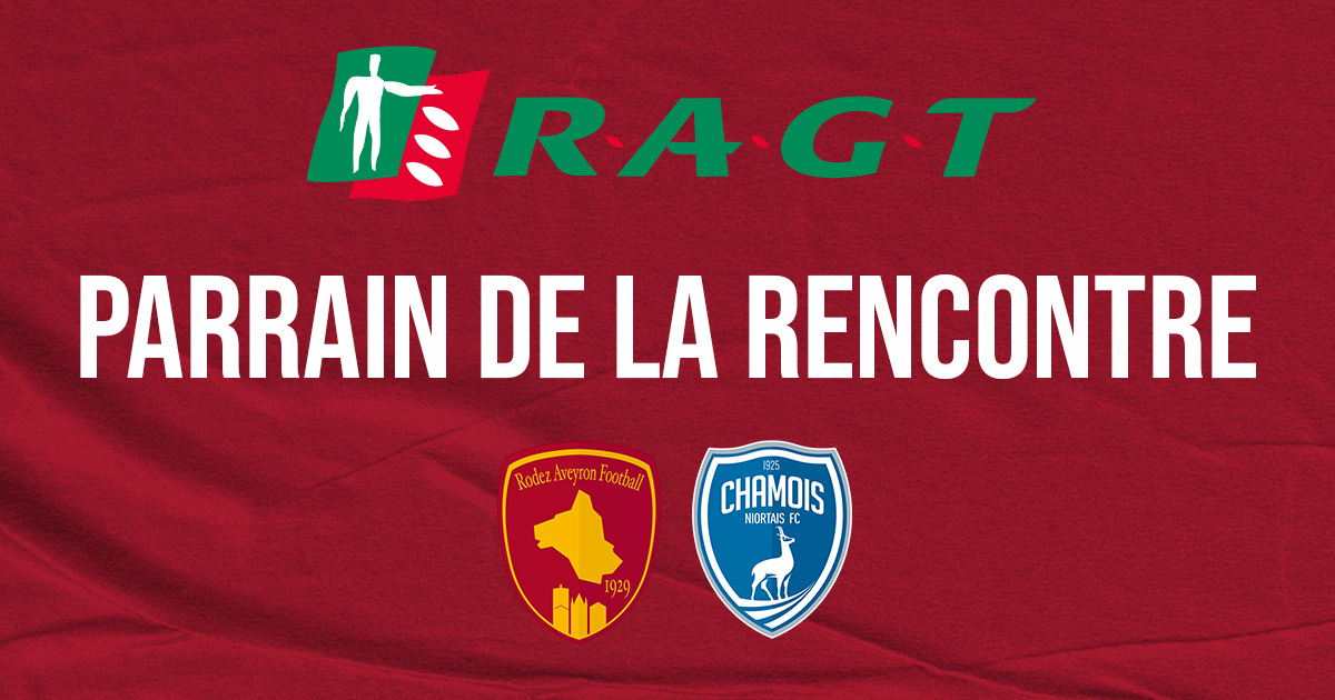 Partenaires : RAGT parrain de la rencontre RAF / NIORT ! - Rodez Aveyron Football