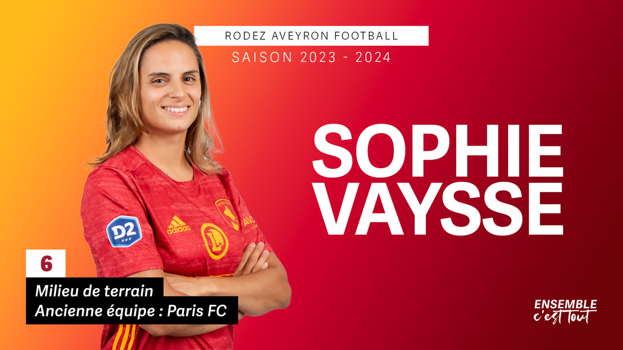 Mercato : Sophie Vaysse est de retour ! - Rodez Aveyron Football