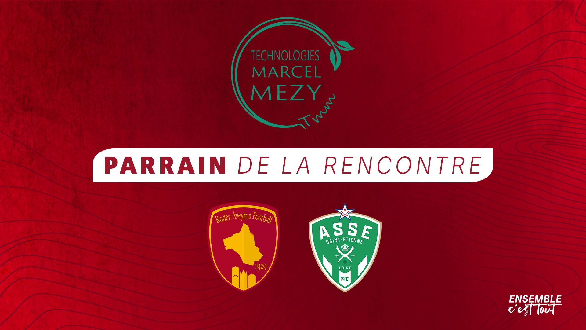 Partenaires : Technologies Marcel MEZY parrain de RAF / ASSE - Rodez ...