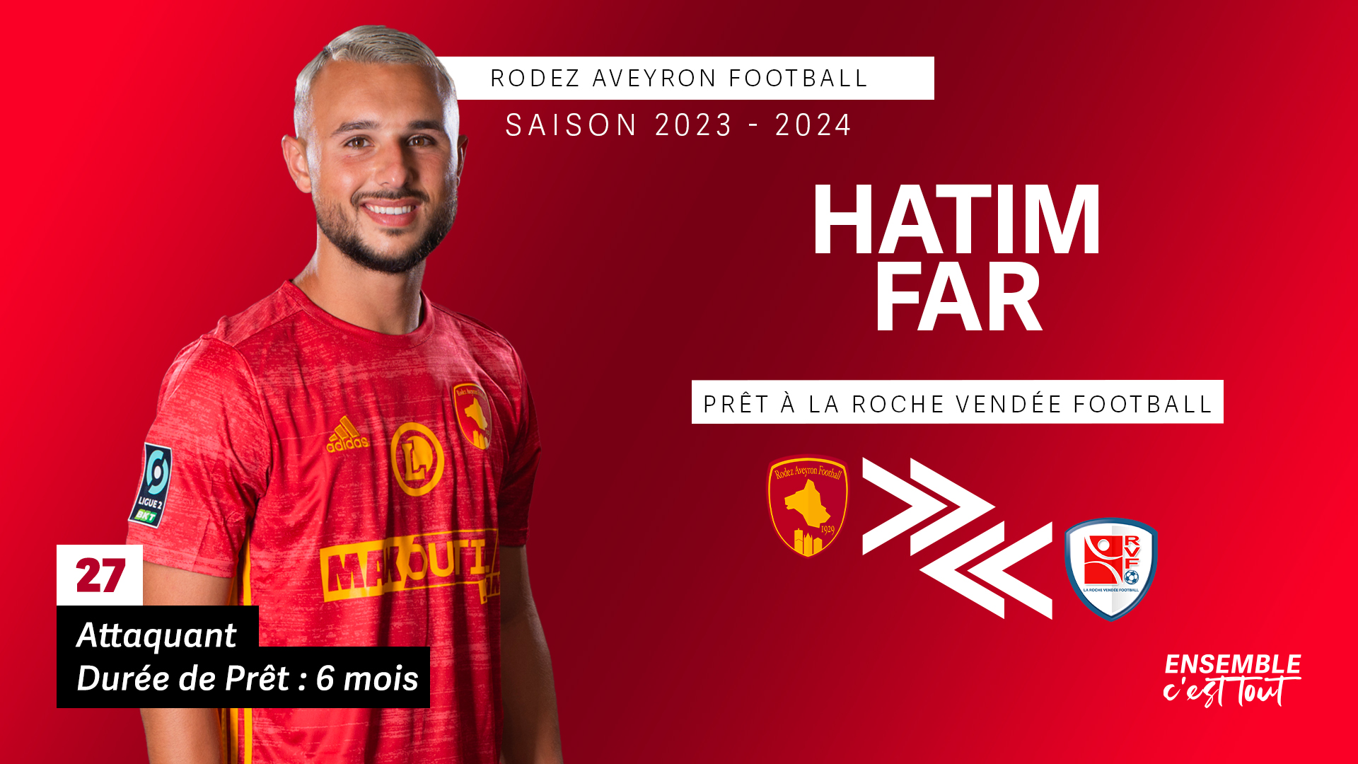 Mercato : Hatim Far est prêté à La Roche Vendée Football - Rodez Aveyron Football
