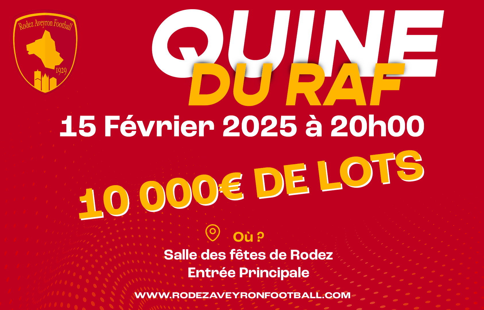 Le Quine du RAF approche ! - Rodez Aveyron Football